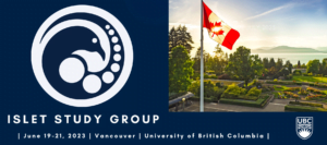 ISLET STUDY GROUP 2023 | BC Diabetes Research Network